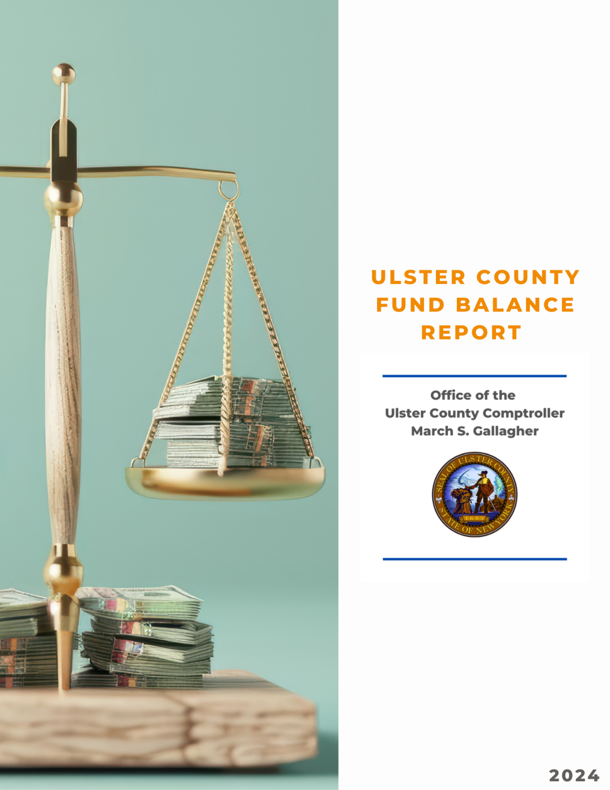 Comptroller’s Fund Balance Report – Ulster County Comptroller